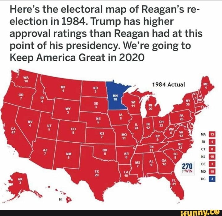 Here’s the electoral map of Reagan's re- election in 1984. Trump has ...