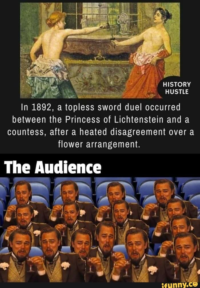 HISTORY HUSTLE In 1892, a topless sword duel occurred between the ...