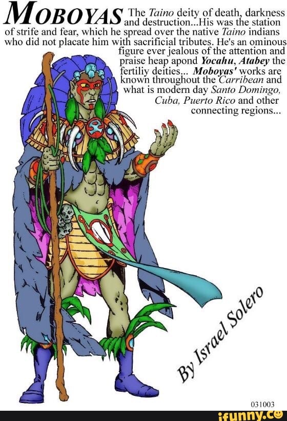 Mosoyas The and Taino deity of death, was darkness station and ...