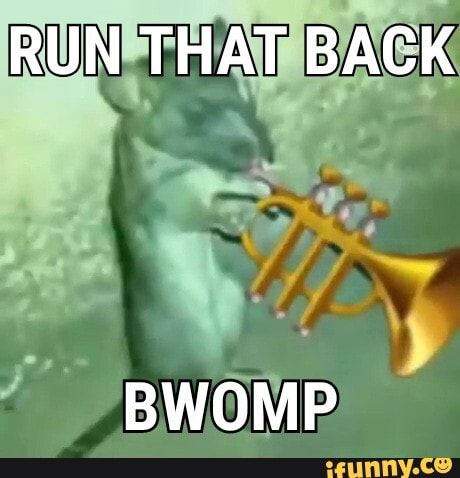 Bwomp memes. Best Collection of funny Bwomp pictures on iFunny