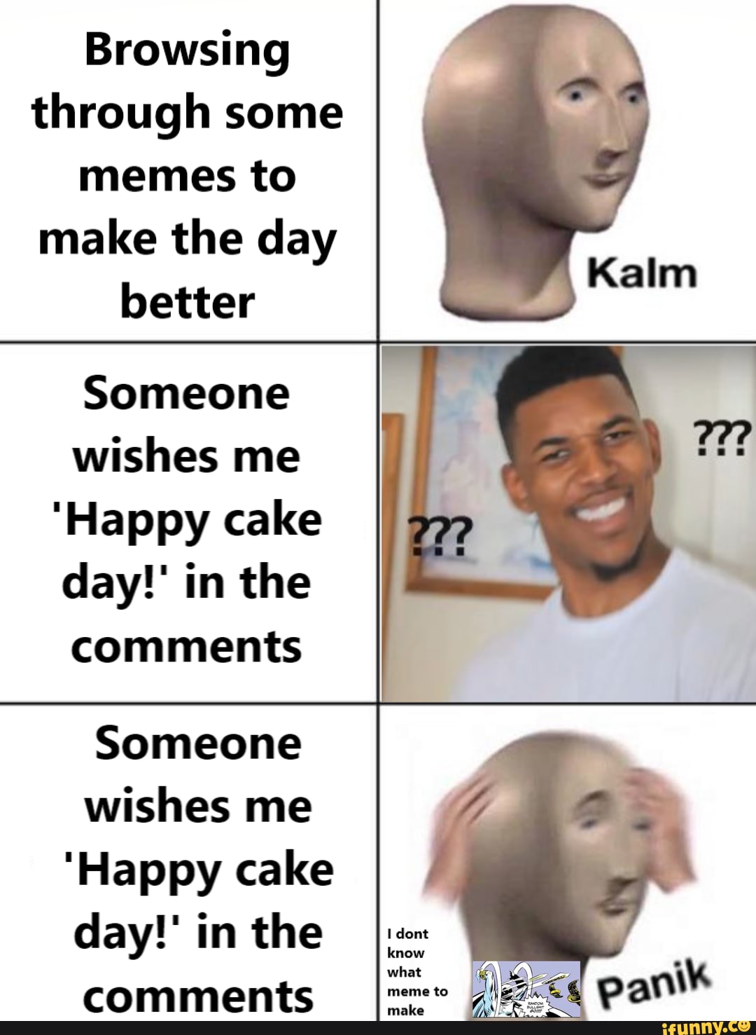 Browsing through some memes to make the day better Someone wishes me ...
