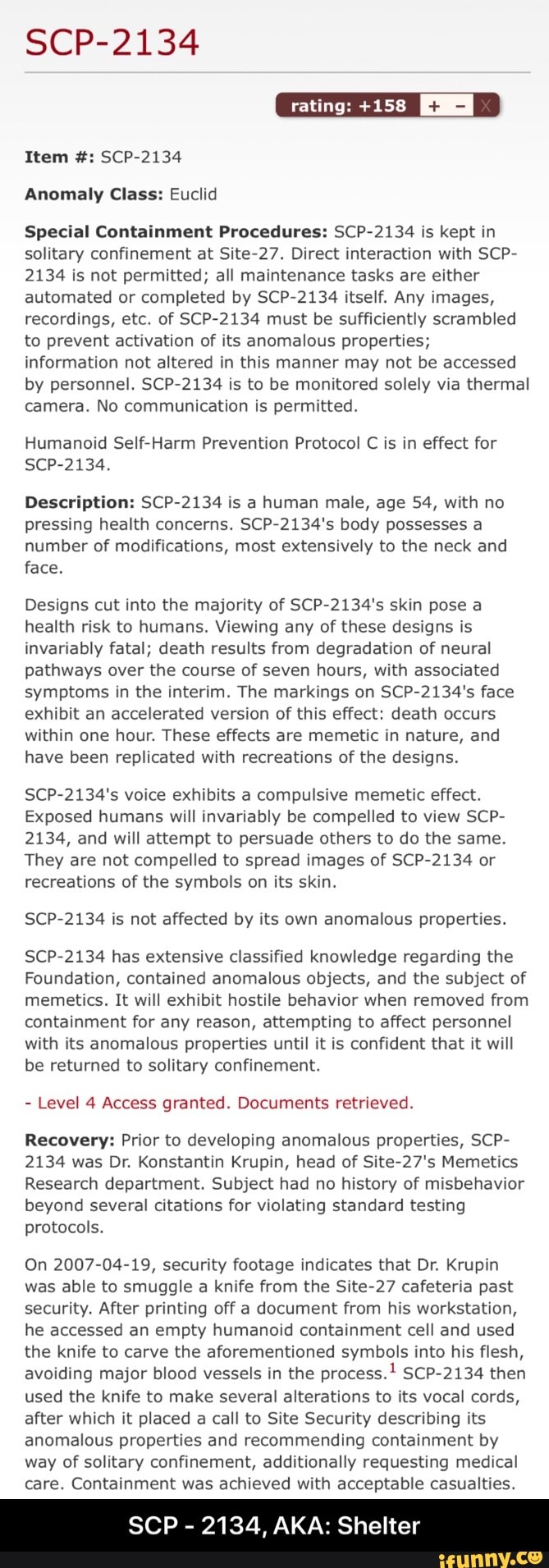 SCP-2134 Item SCP-2134 Anomaly Class: Euclid Special Containment ...