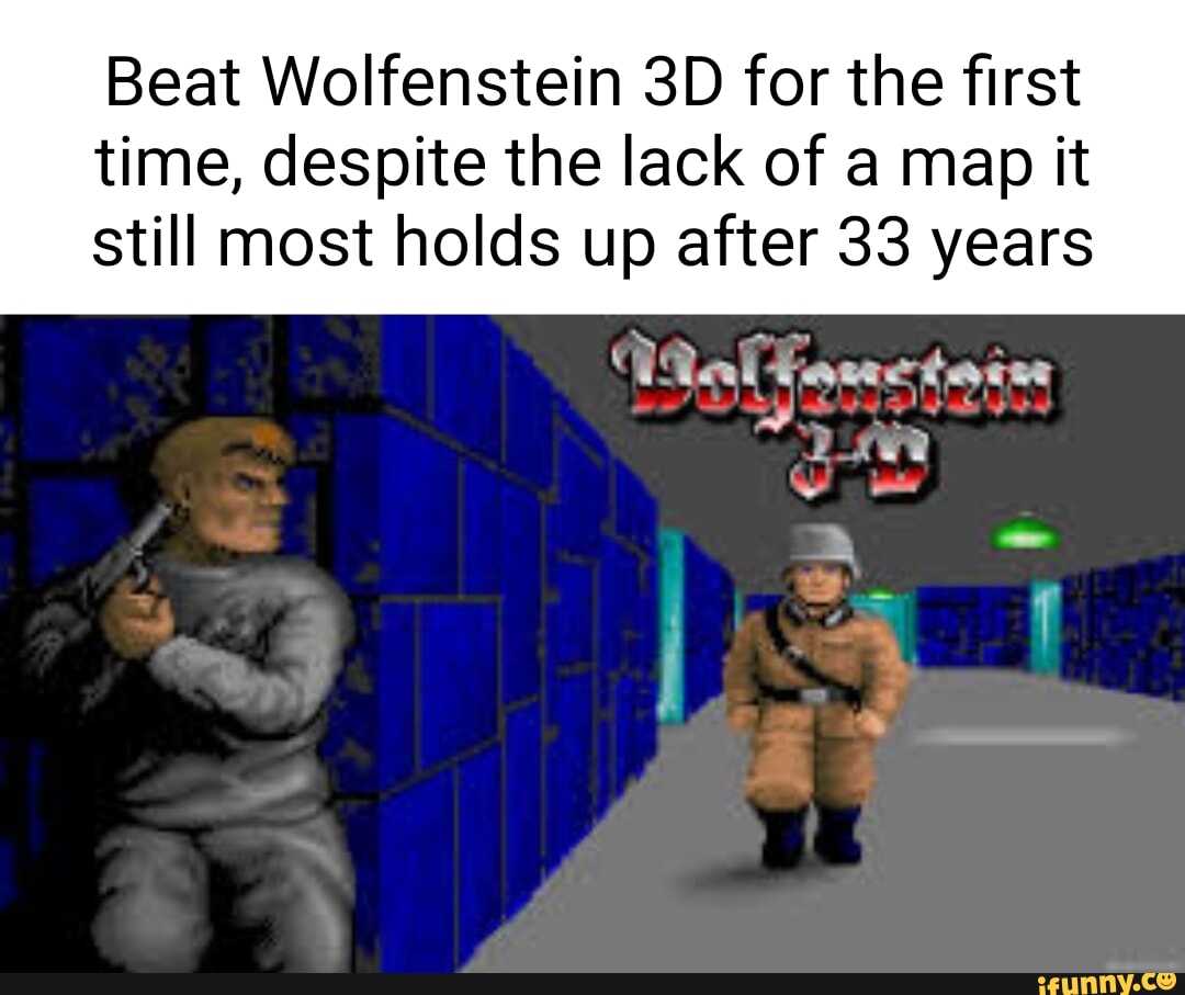 Wolfenstein memes. Best Collection of funny Wolfenstein pictures on iFunny