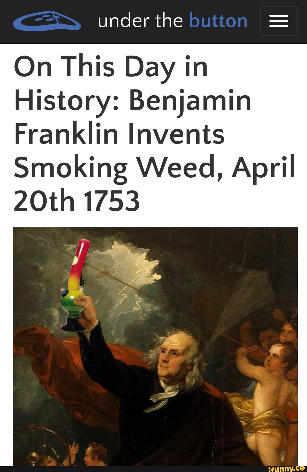 On This Day in History: Benjamin Franklin Invents Smoking Weed, April ...