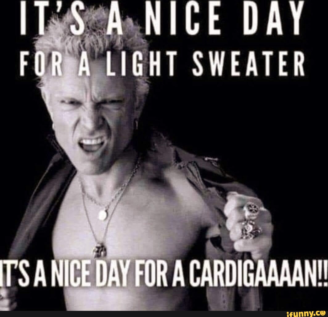 Cardigan memes. Best Collection of funny Cardigan pictures on iFunny