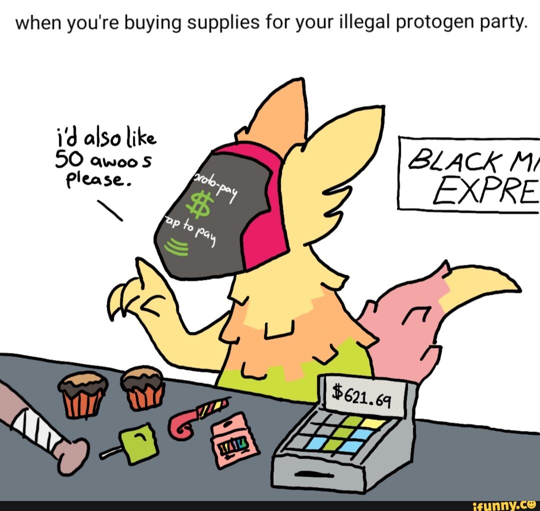 When you're buying supplies for your illegal protogen party. - iFunny