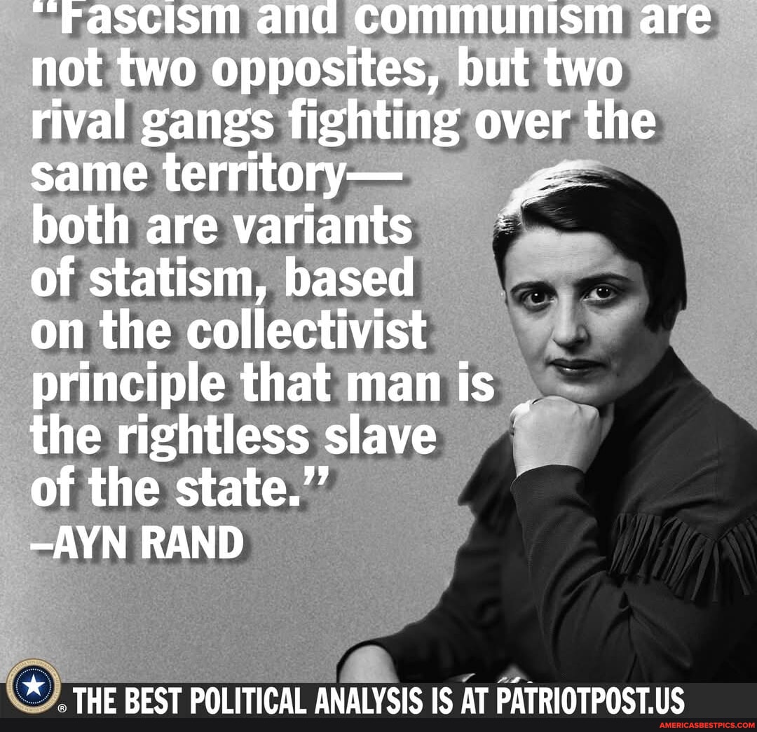 Fascism and communism are not two opposites, but two rival gangs ...