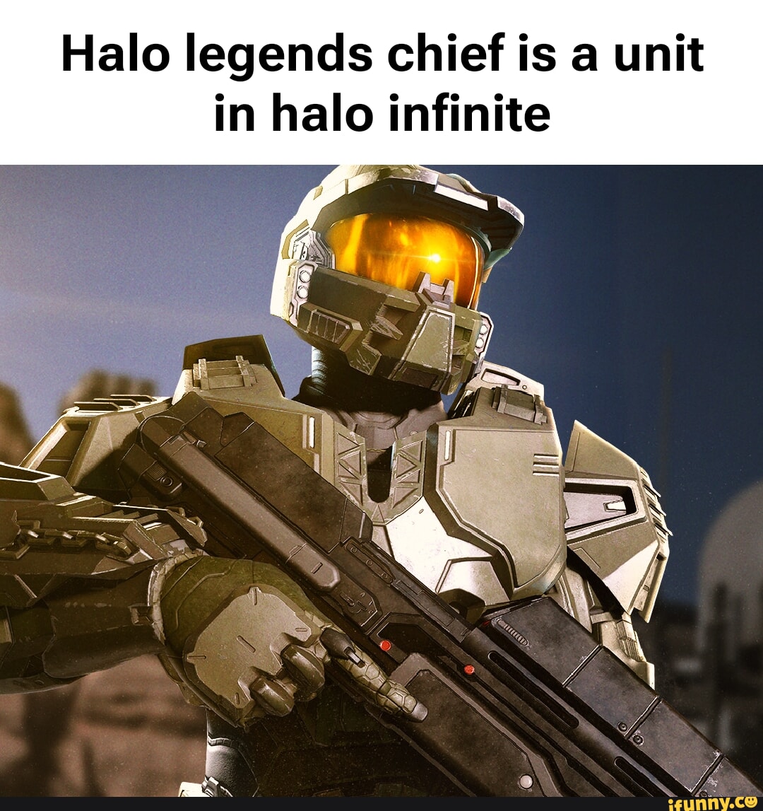 Halo legends chief is a unit in halo infinite - iFunny