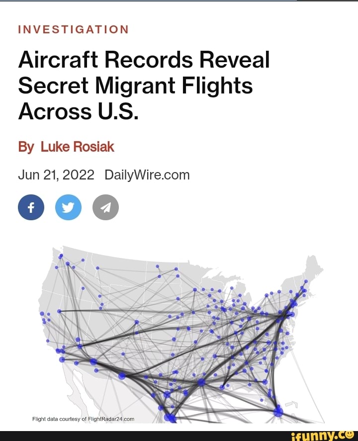 INVESTIGATION Aircraft Records Reveal Secret Migrant Flights Across US ...