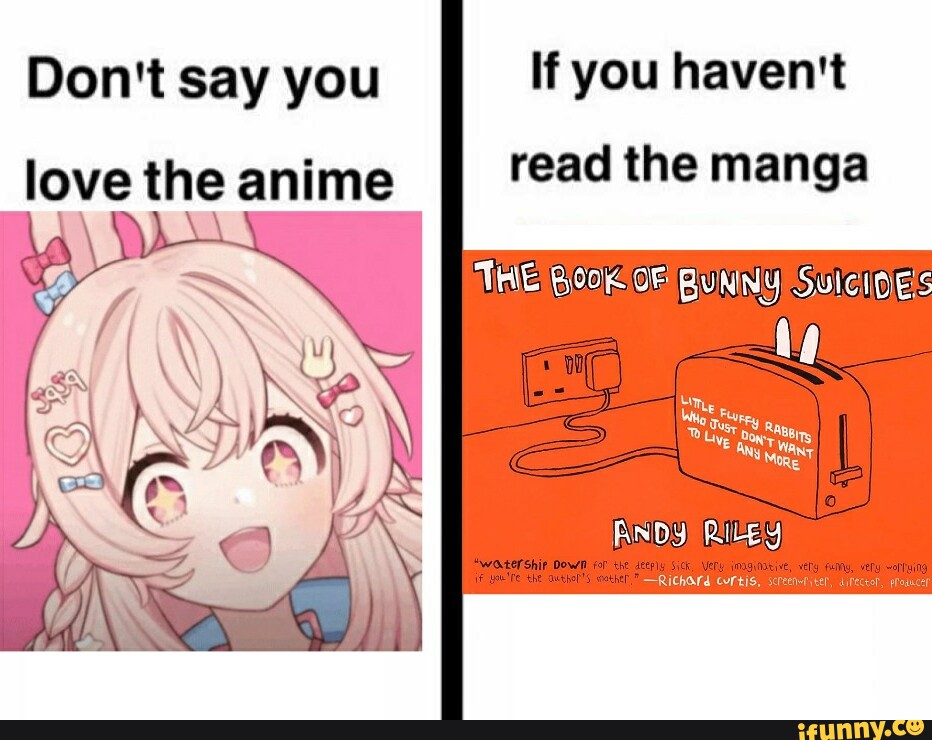 Don't say you love the anime If you haven't read the manga THE Book ols ... Don't say you love the anime If you haven't read the manga THE Book ols ...
