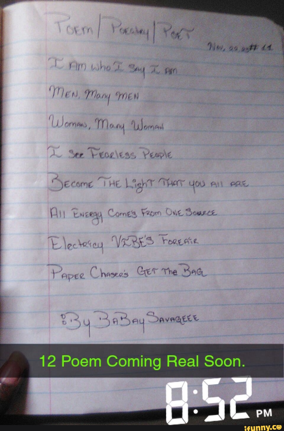 At The 12 Poem Coming Real Soon. PM - iFunny