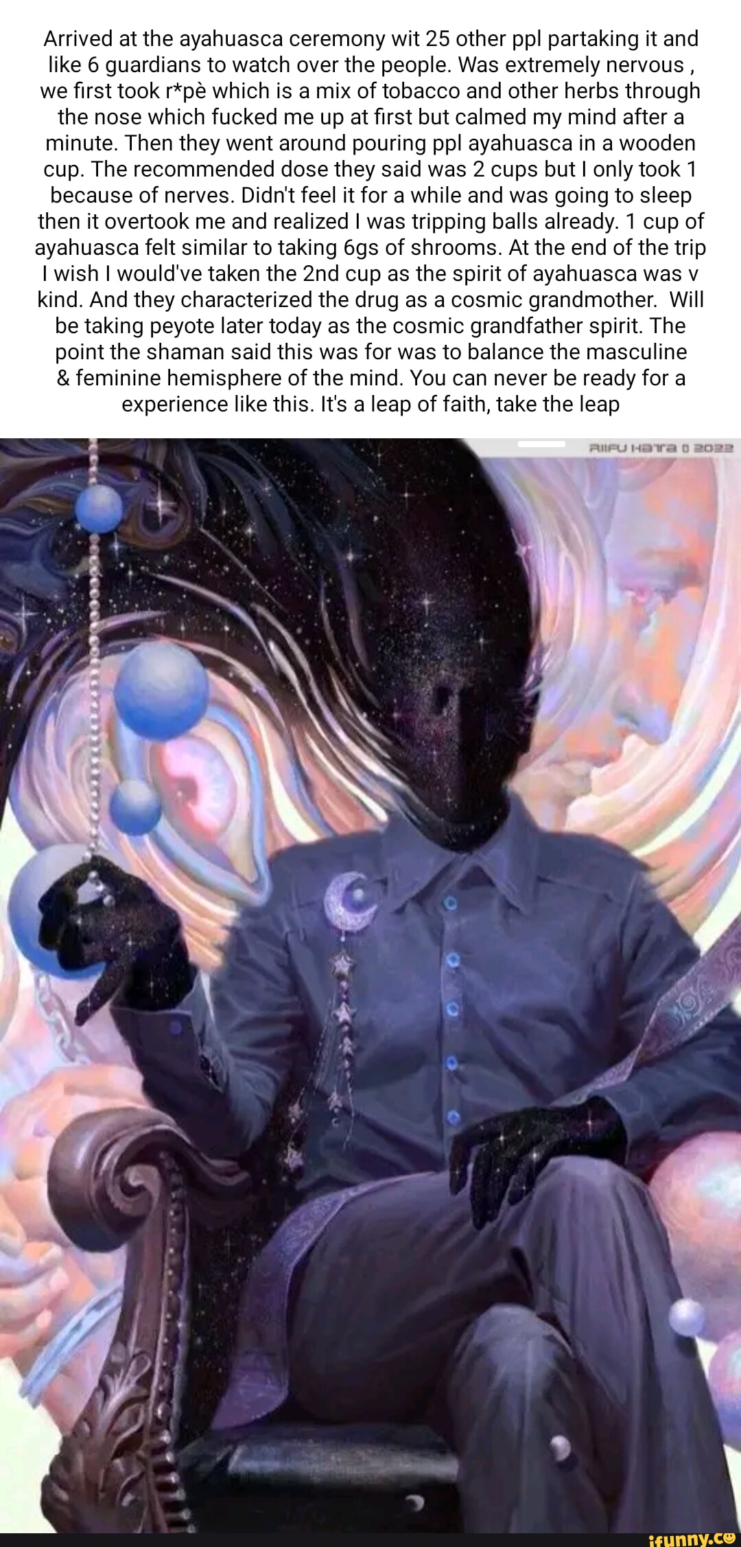 Ayahuasca memes. Best Collection of funny Ayahuasca pictures on iFunny