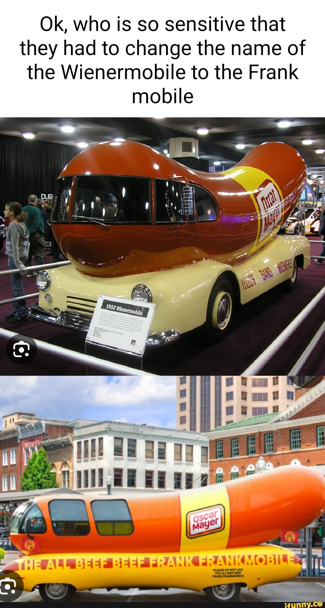 Wienermobile memes. Best Collection of funny Wienermobile pictures on ...