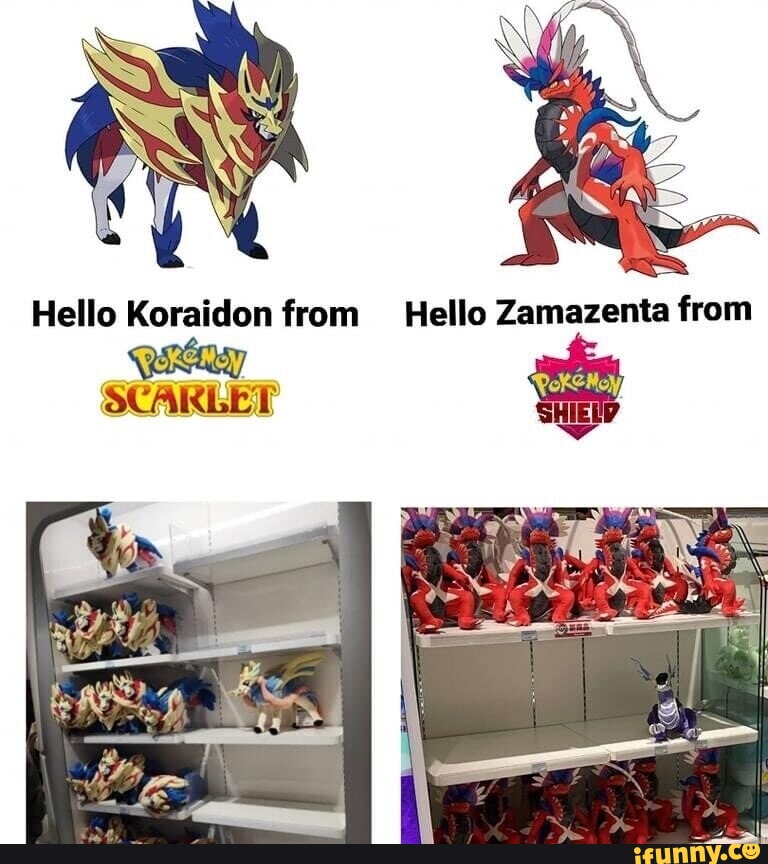 Hello Koraidon from Hello Zamazenta from how SCARLET SHIELD - iFunny