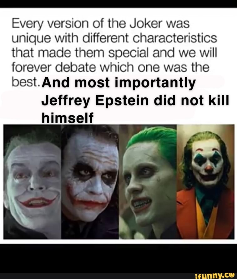 Every version of the Joker was unique with different characteristics ...