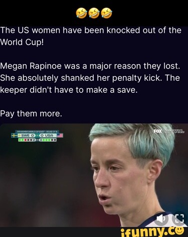 The US women have been knocked out of the World Cup! Megan Rapinoe was ...