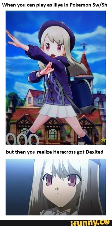 When you can play as Illya in Pokemon Sw/Sh - iFunny