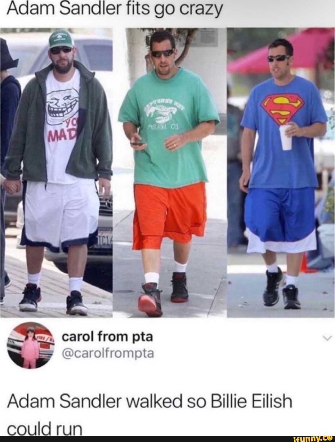 Adam Sandler fits go crazy carol from pta @caroliromota Adam Sandler ...