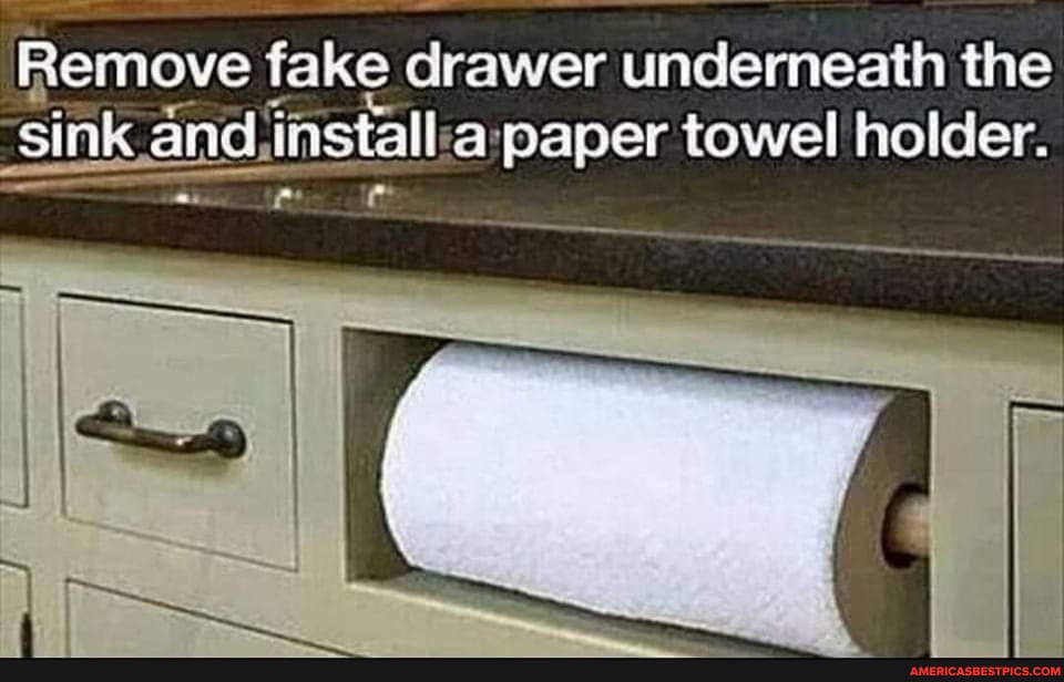 N/A - Remove fake drawer underneath the sink an install paper towel ...