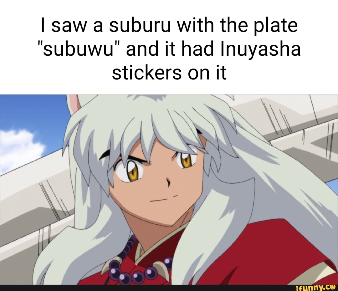 Subuwu memes. Best Collection of funny Subuwu pictures on iFunny