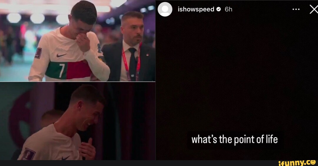 Ishowspeed what's the point of life - iFunny