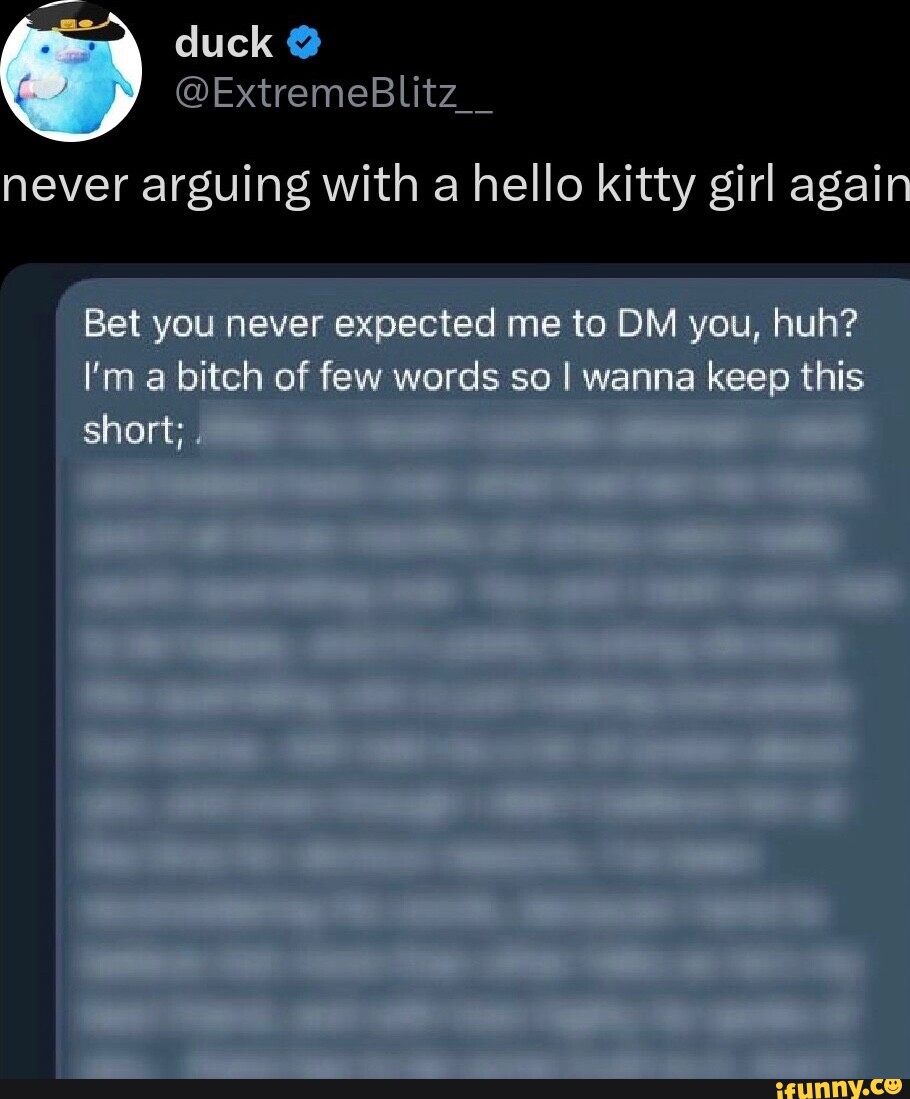 @ExtremeBlitz__ duck never arguing with a hello kitty girl again Bet ...