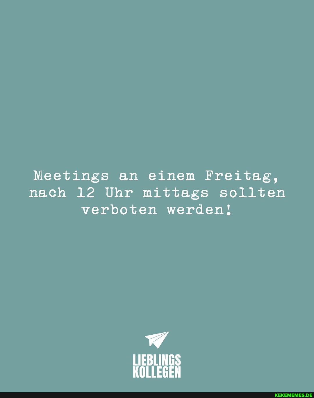 Stimmt doch, oder? 😂 #lieblingskollegen #arbeitssprüche #witzigesprüche ...