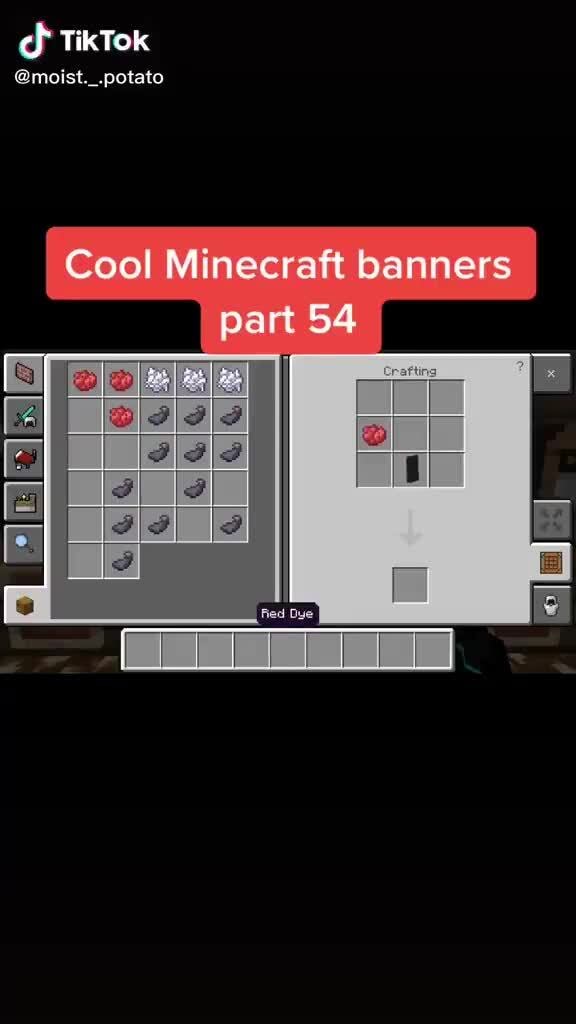 Of TikTok @moist._.potato Cool Minecraft banners - )