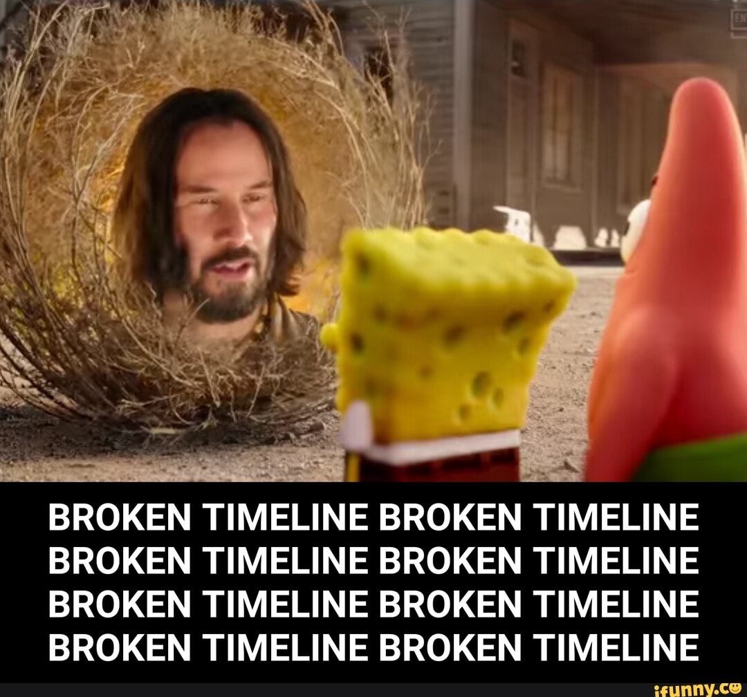 BROKEN TIMELINE BROKEN TIMELINE BROKEN TIMELINE BROKEN TIMELINE BROKEN ...
