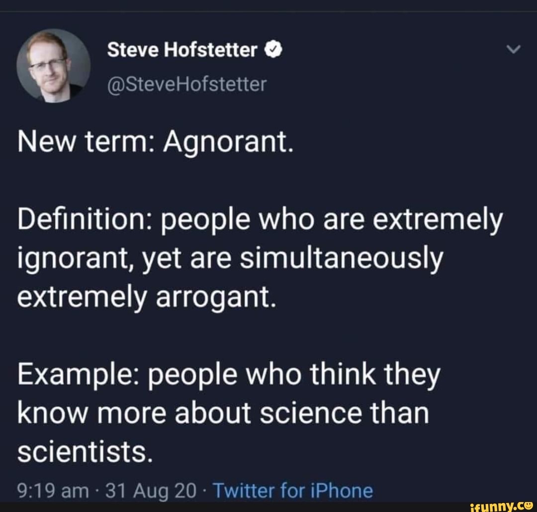Steve Hofstetter @ @SteveHofstetter New term: Agnorant. Definition ...
