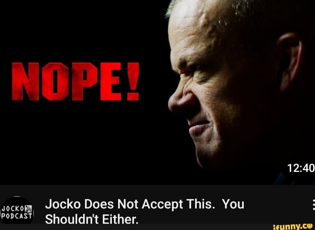 Jocko memes. Best Collection of funny Jocko pictures on iFunny