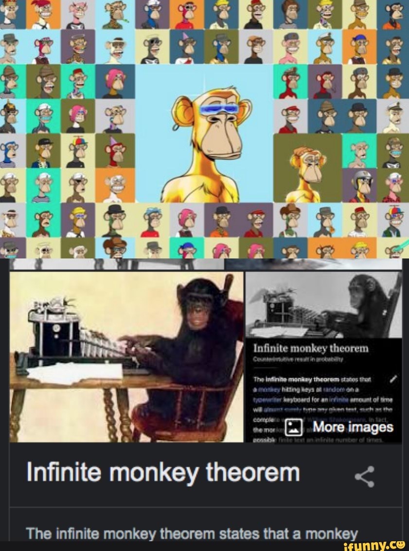 Finite monkey theorem In We, More images The finite monkey theorem ...
