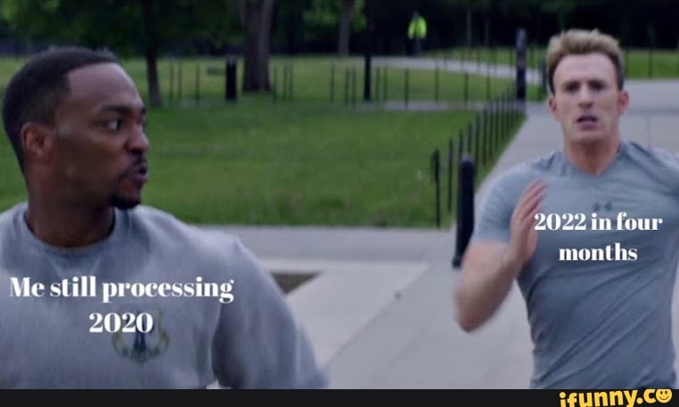 Four We still processing 2020 \ - iFunny