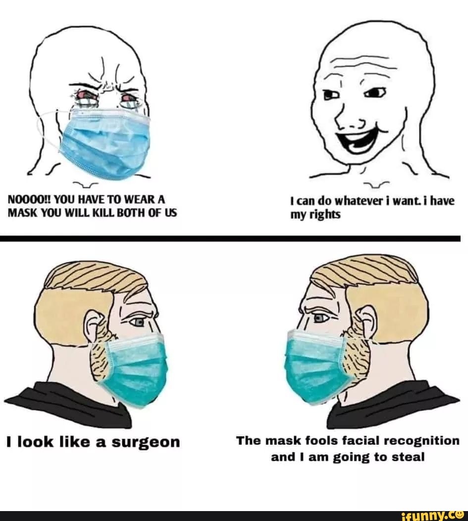 Recognition I look like a surgeon The mask fools facial - iFunny
