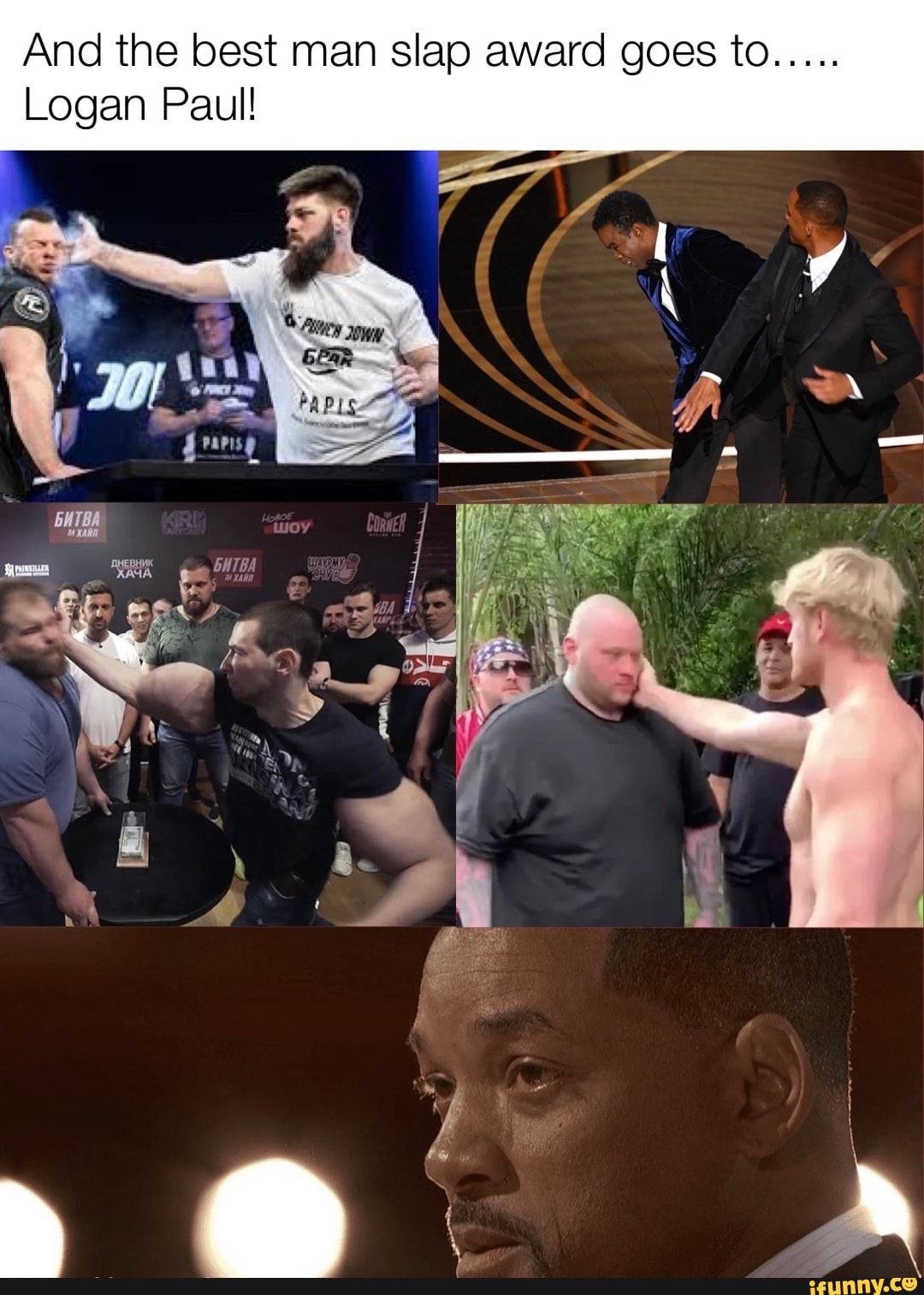 And the best man slap award goes to Logan Paul! od - iFunny