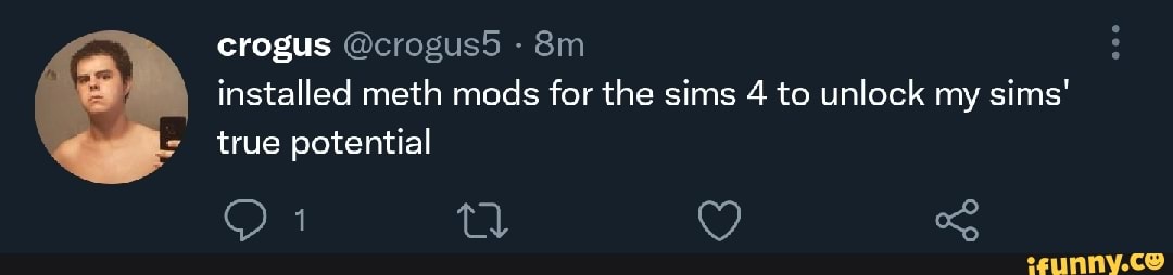 Crogus installed meth mods for the sims 4 to unlock my sims' true ...