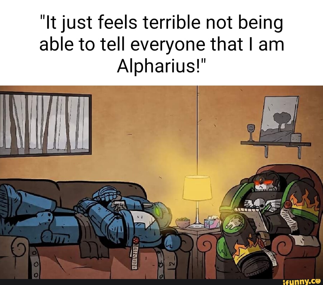 Alpharius memes. Best Collection of funny Alpharius pictures on iFunny