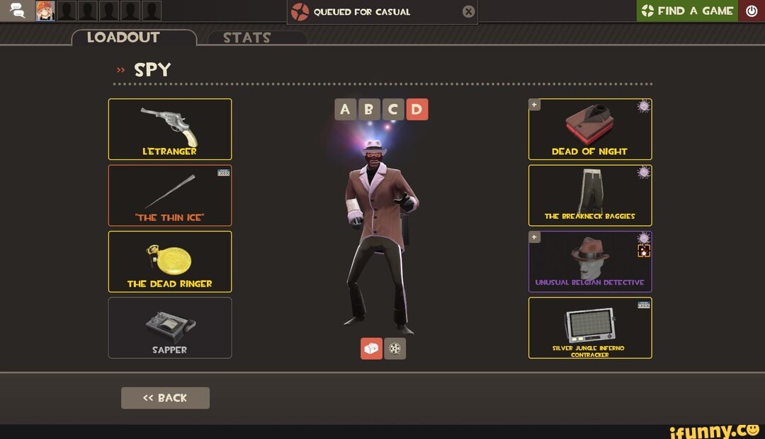 I QUEUED FOR CASUAL LOADOUT STATS SPY LETRANGER DEAD OF OF NIGHT THE ...