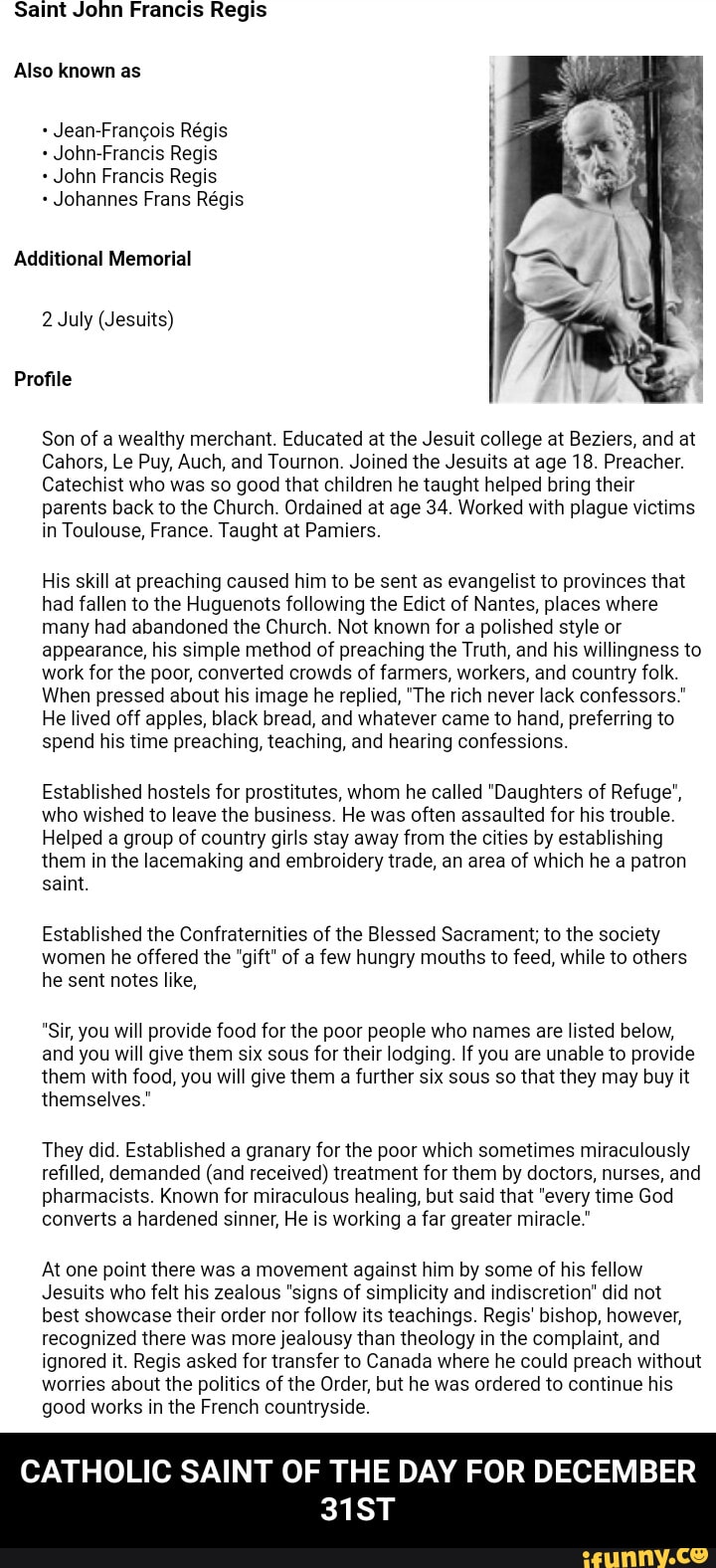 Saint John Francis Regis Also known as Jean-Francois Rgis + John ...