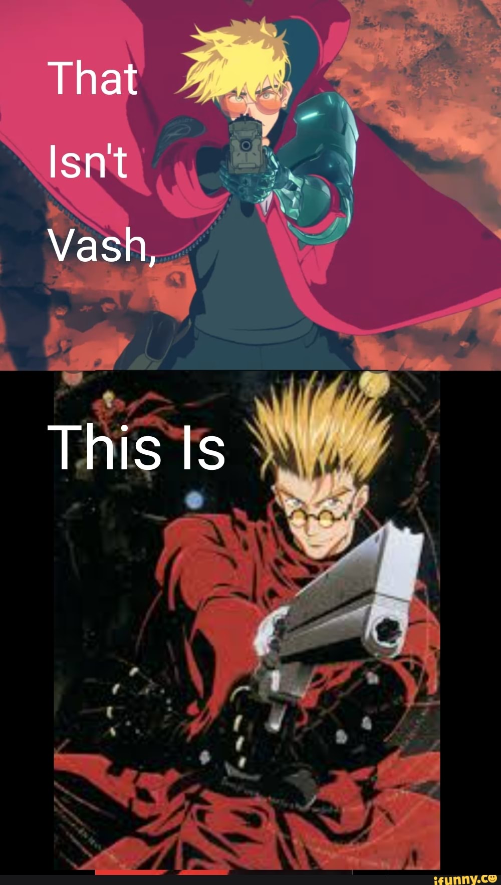 Trigun memes memes. The best memes on iFunny