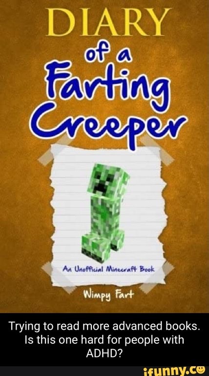 Fanting he An Unofficial Mineeraft Book Wimpy Fart Trying to read more ...