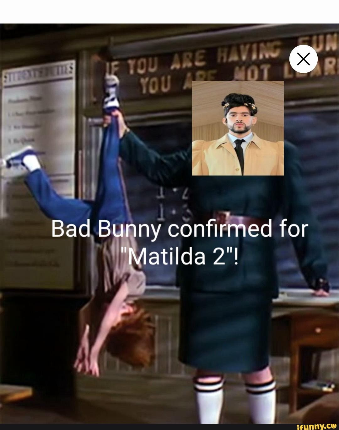 Bad Bunny confirmed for "Matilda 2"! - iFunny