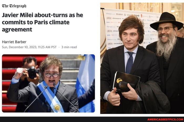 The Telegraph Javier Milei about-turns as he commits to Paris climate ...