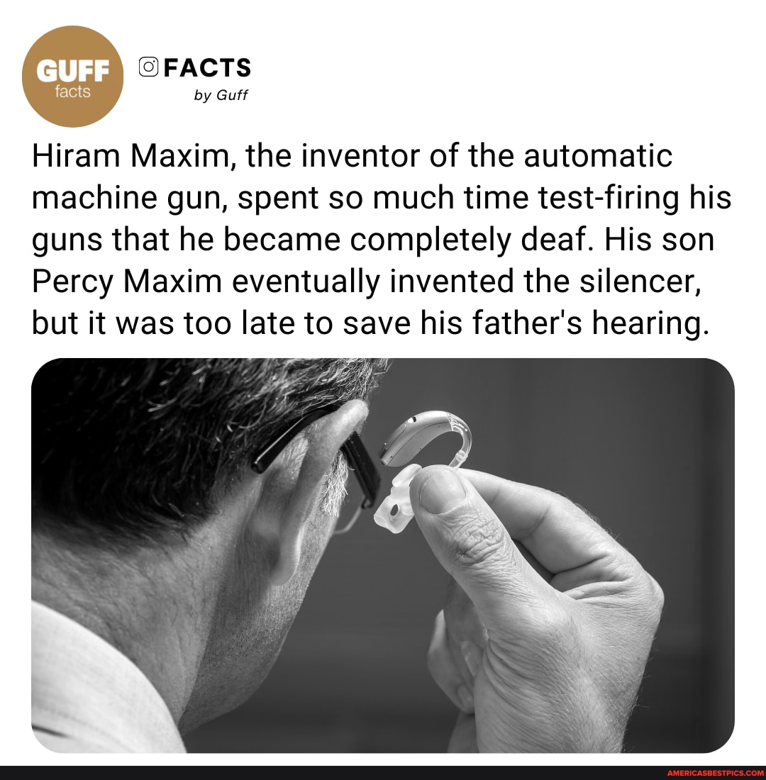 FACTS by Guff Hiram Maxim, the inventor of the automatic machine gun ...