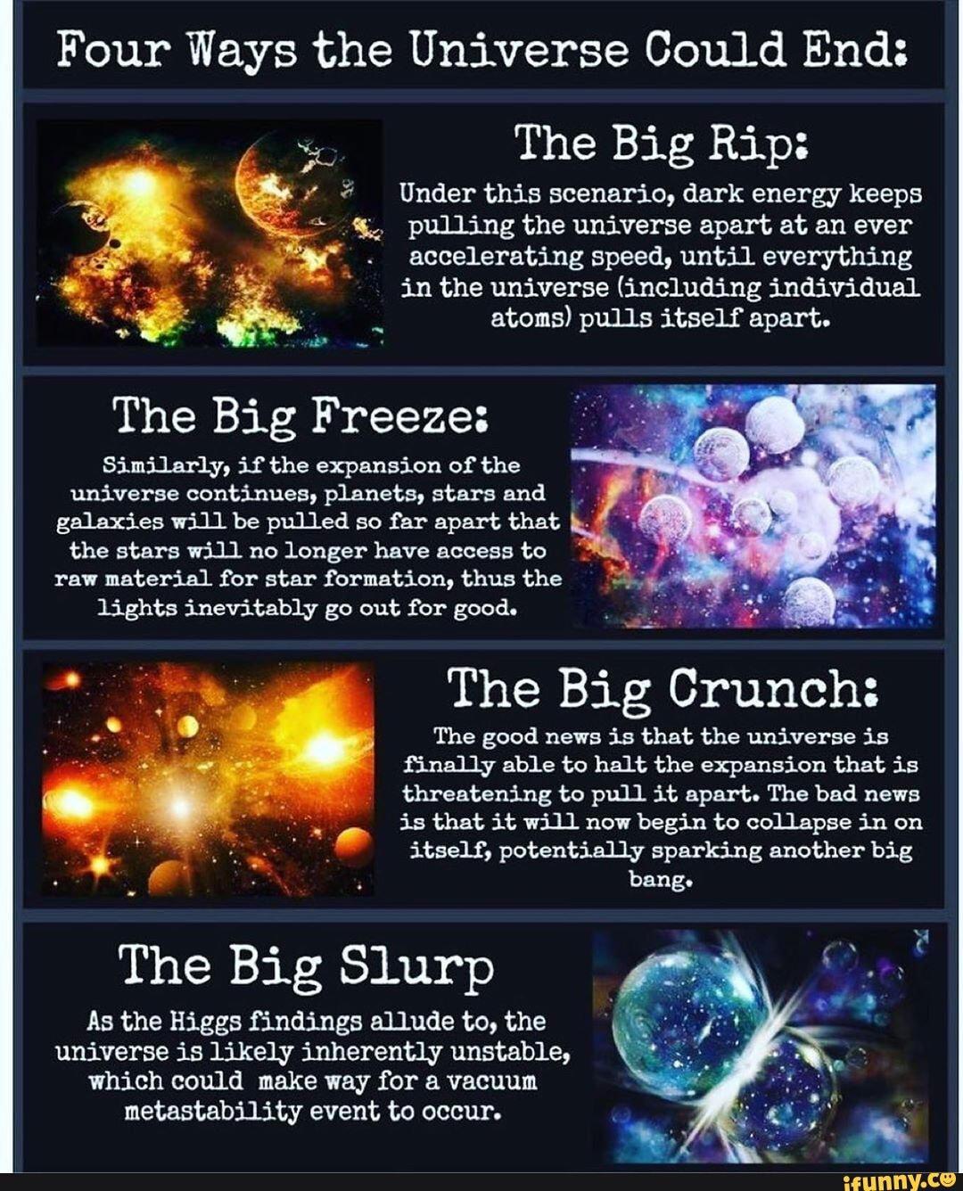 Four Ways the Universe Could End: The Big Rip: Under this scenario ...