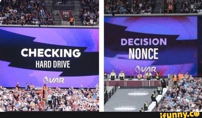 DECISION NONCE CHECKING HARD DRIVE - iFunny