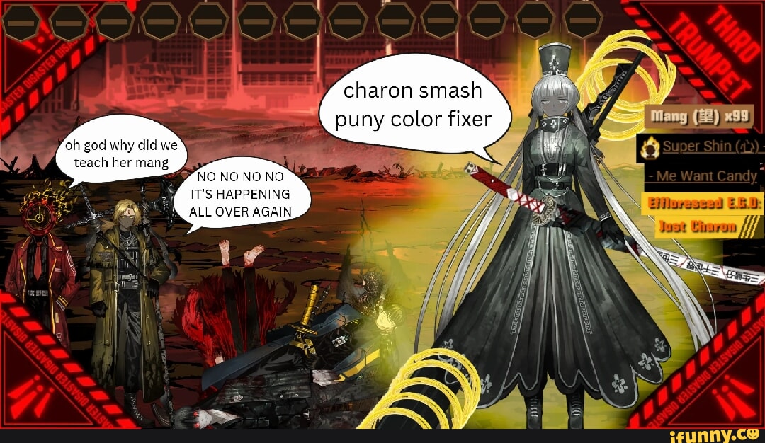 Charon smash puny color fixer 'oh god why did we teach her man, NO NO ...