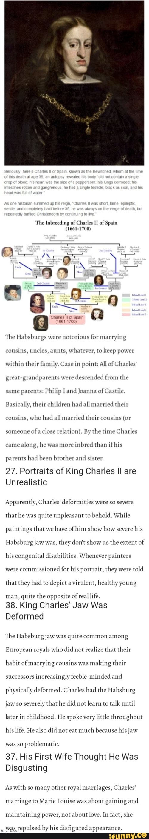 And completely before he was on the verge of death, but The Inbreeding ...