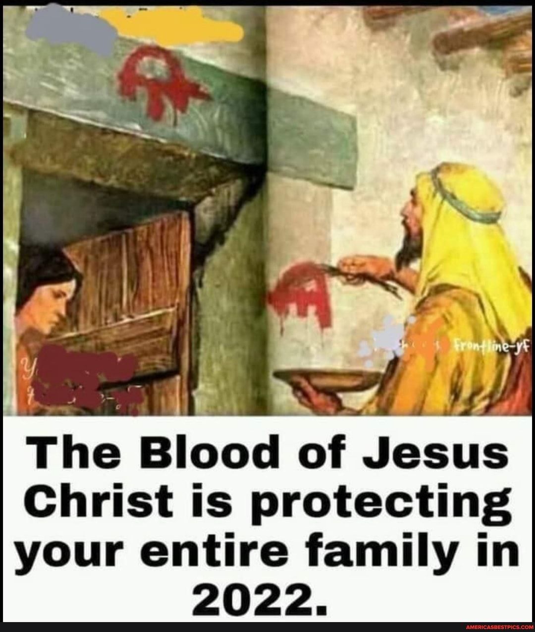 The Blood of Jesus Christ is protecting your entire family in 2022 ...