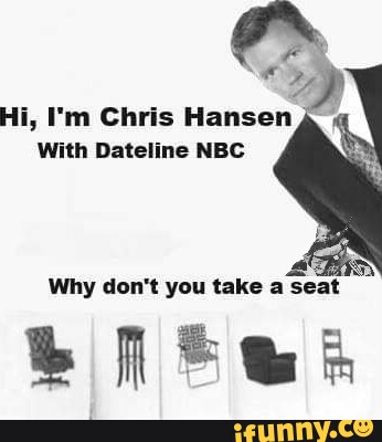 Dateline memes. Best Collection of funny Dateline pictures on iFunny